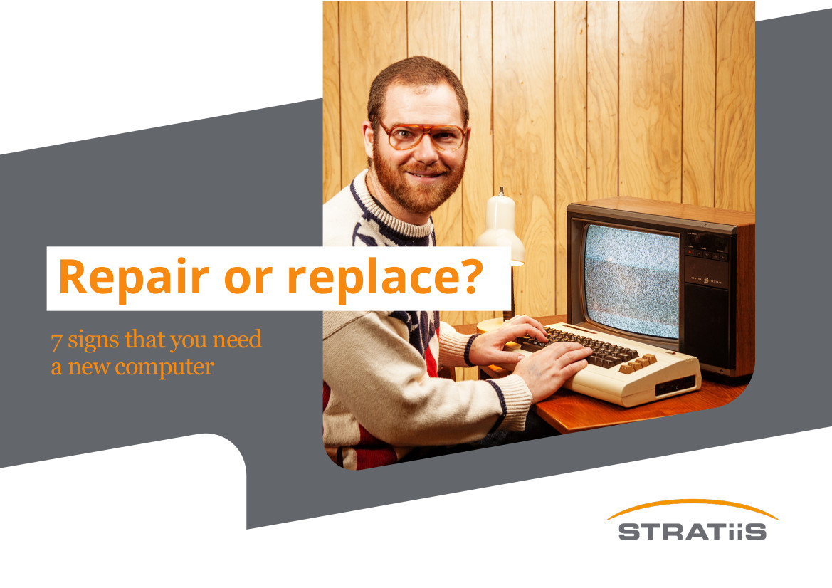 Repair or replace? 7 signs that you need a new computer | Stratiis